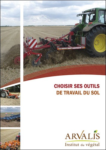 Choisir ses outils de travail du sol | ARVALIS