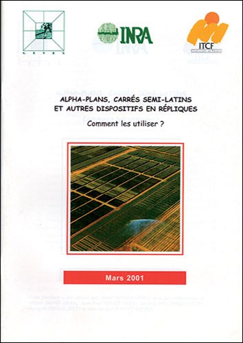 Alpha-plans, carrés semi-latins, répliques : comment utiliser ? | ARVALIS
